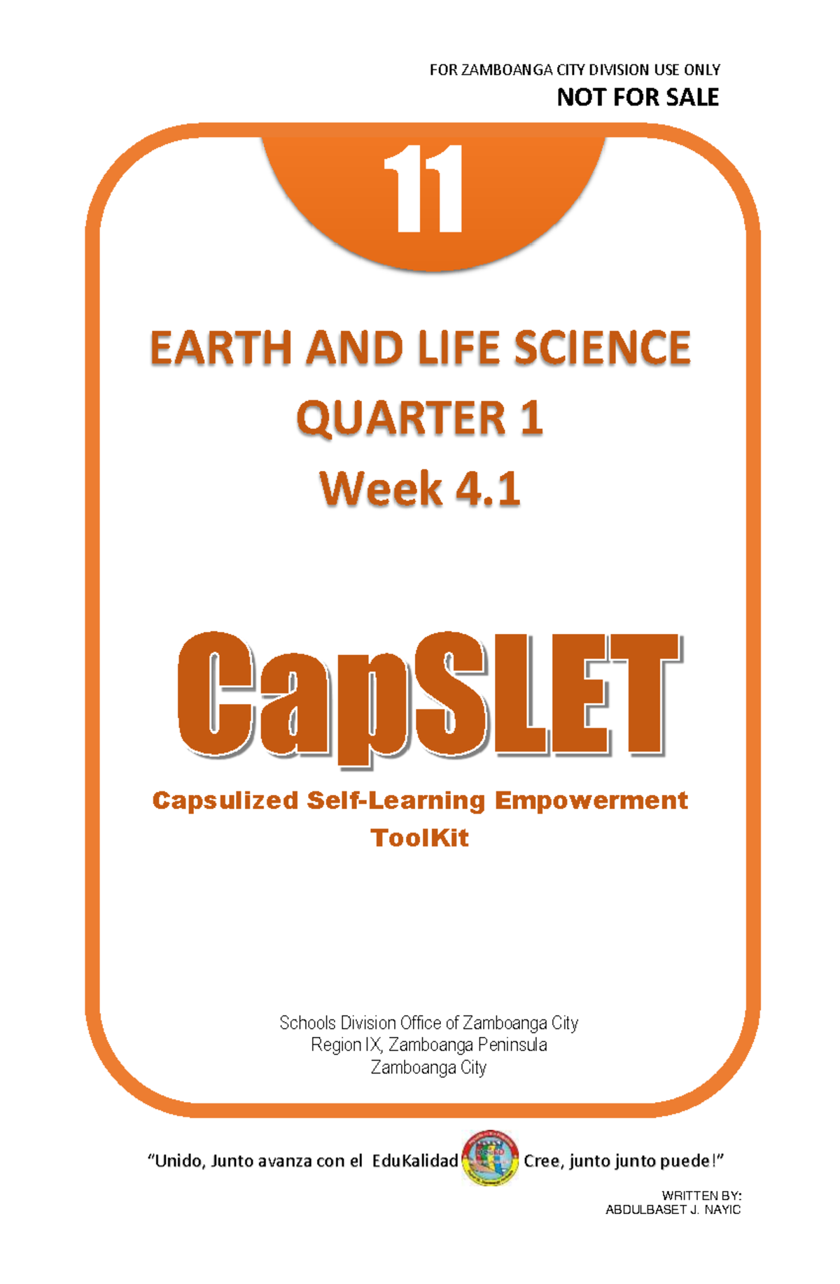 S.EAL.Q1.W4 - For g11 - WRITTEN BY: EARTH AND LIFE SCIENCE QUARTER 1 ...