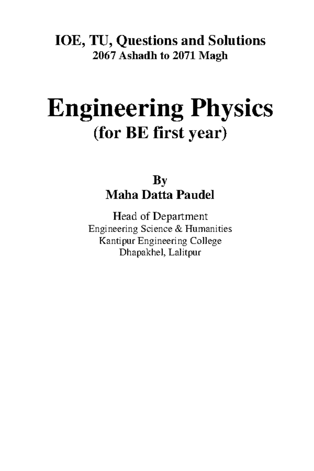Physics-Solution - Notes - IOE, TU, Questions and Solutions 2067 Ashadh ...