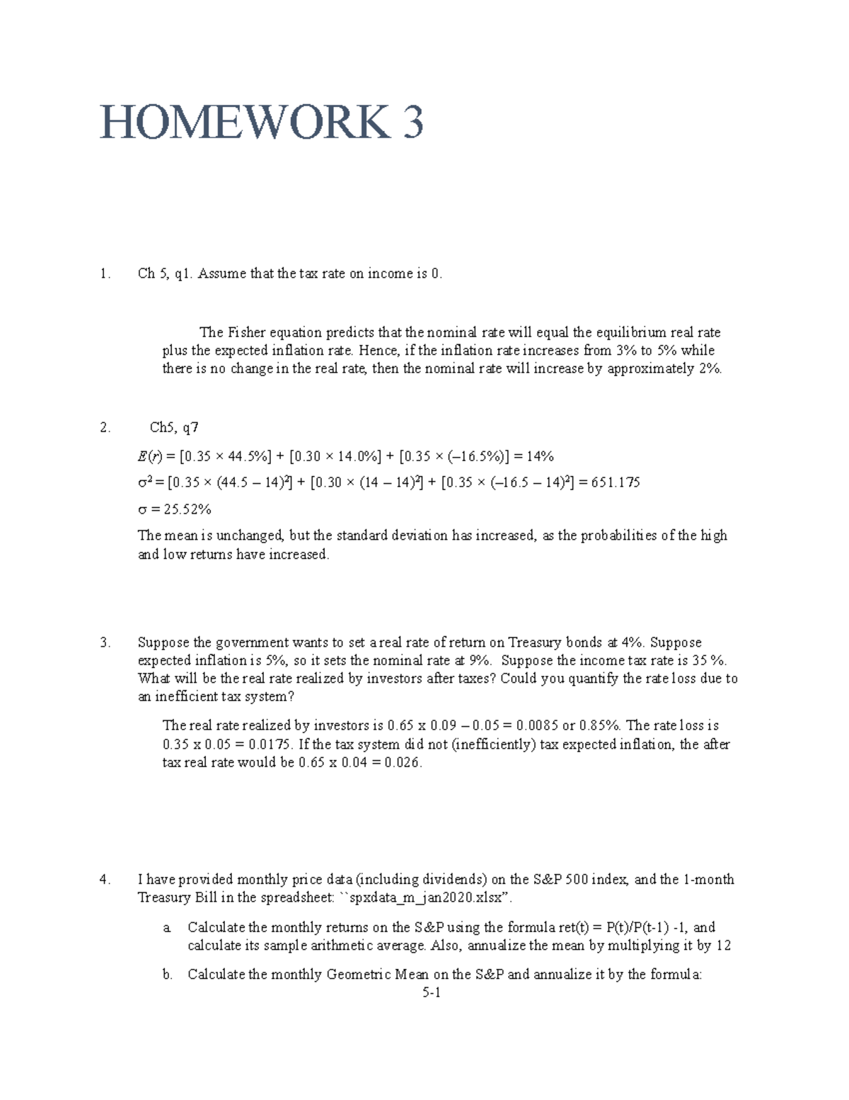 Sol3 w2020 FNCE 443 2022 - HOMEWORK 3 Ch 5, q1. Assume that the tax ...