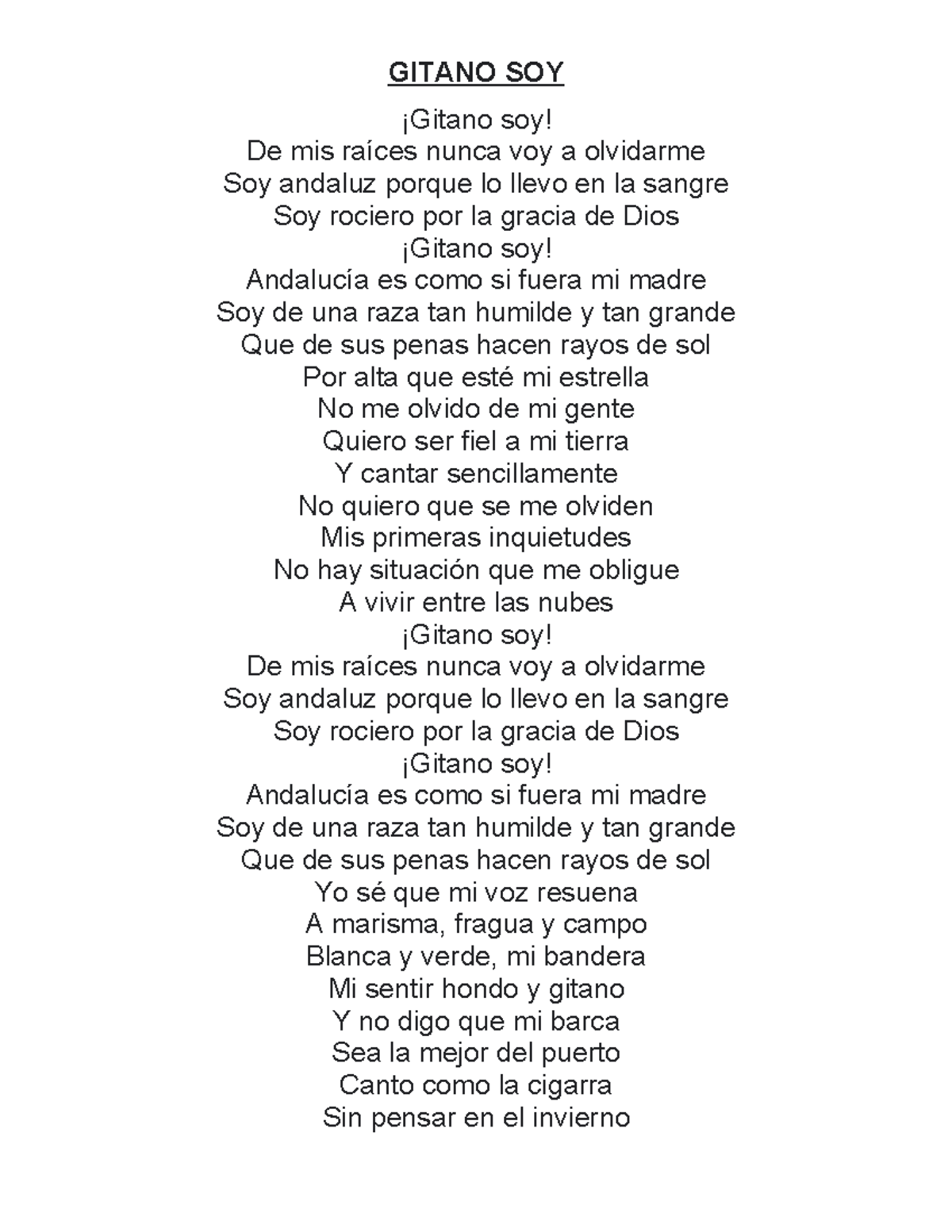 Gitano SOY - practicas extra de musica - GITANO SOY ¡Gitano soy! De mis raíces nunca voy a ...