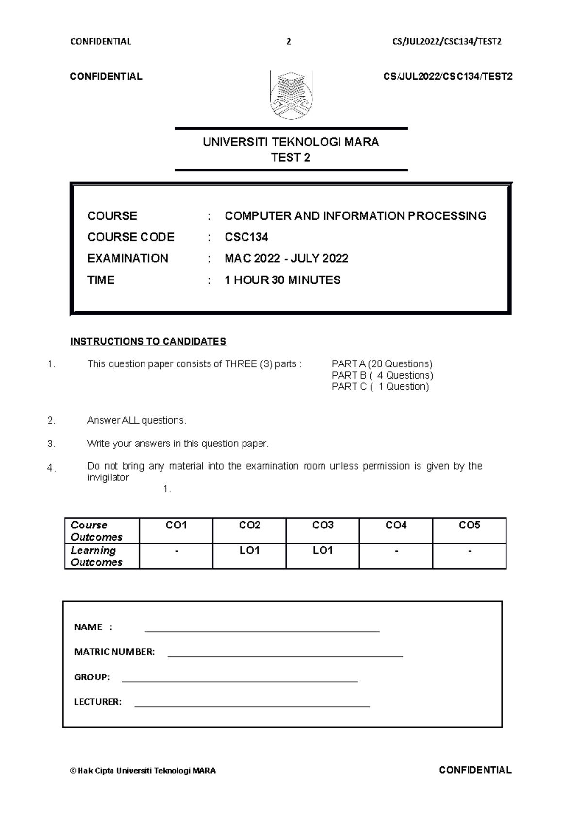 [ Student] Question CSC134 TEST2 JULY22 - CONFIDENTIAL CS/JUL2022 ...