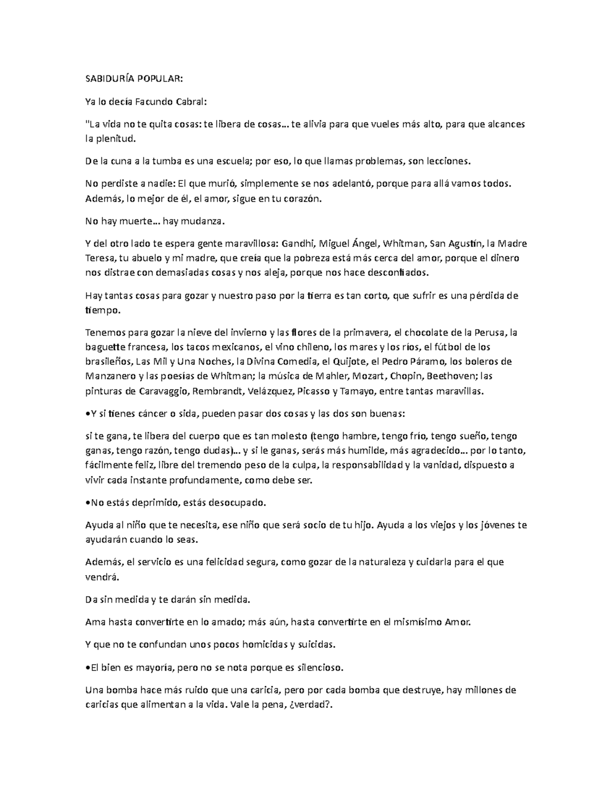 Sabiduría Popular - SABIDURÍA POPULAR: Ya lo decía Facundo Cabral: "La ...