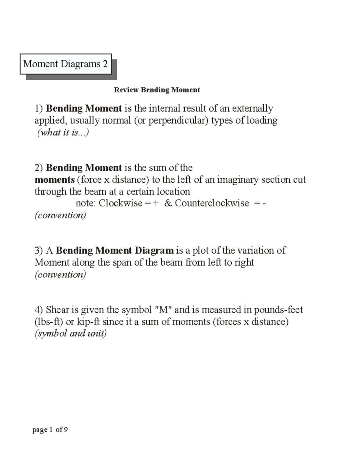 04 Moment Diagram 2 - Review Bending Moment Moment Diagrams 2 1)Bending ...