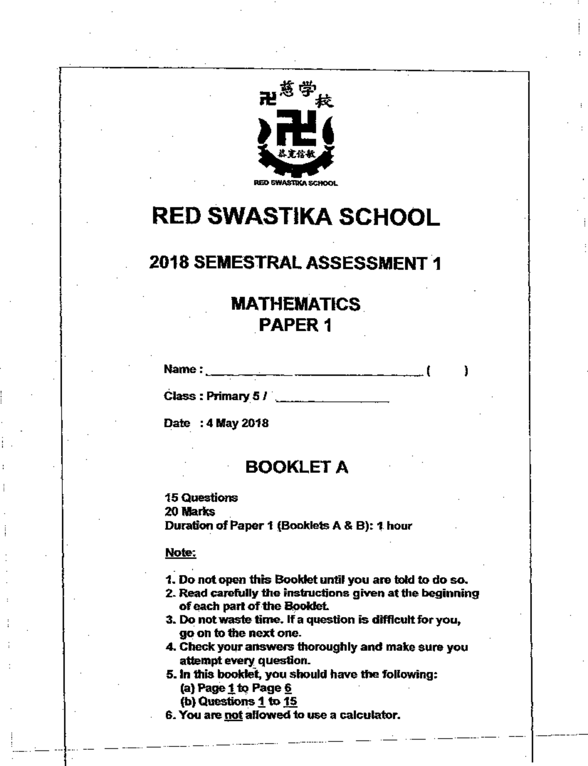 P5 Maths SA1 2018 Red Swastika Exam Papers - P RED SWASTIKA SCHOOL RED SWASTIKA SCHOOL 2018 ...