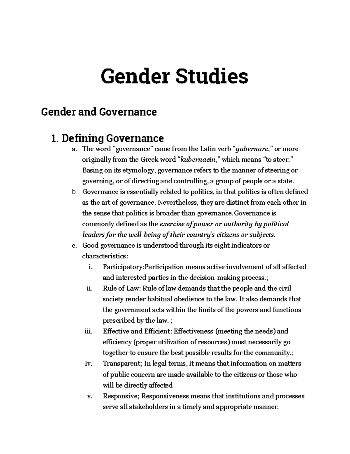 Gender Studies Gender and Governance - Defining Governance a. The word