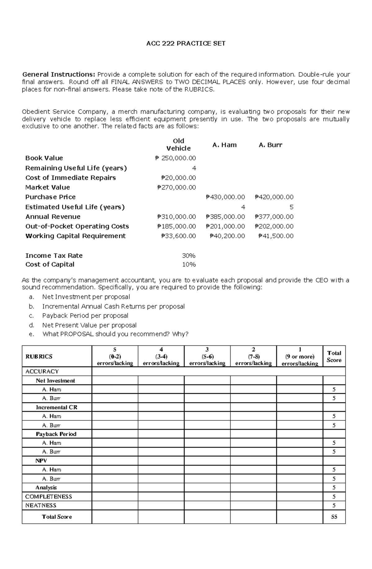 ACC222 Practice Obedient Service - ACC 222 PRACTICE SET General Instructions: Provide a complete ...