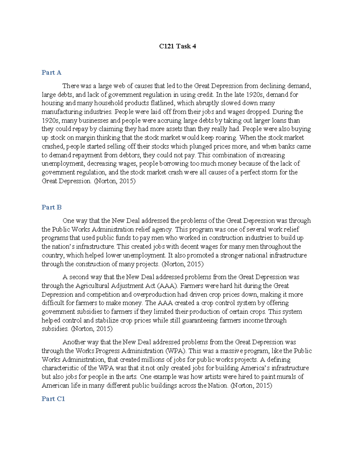 C121 Task 4 - Passed - C121 Task 4 Part A There was a large web of ...