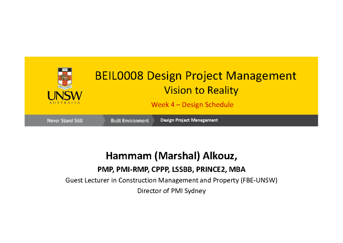 Week 4 - Lec - BEIL0008 Design Project Management Vision to Reality ...