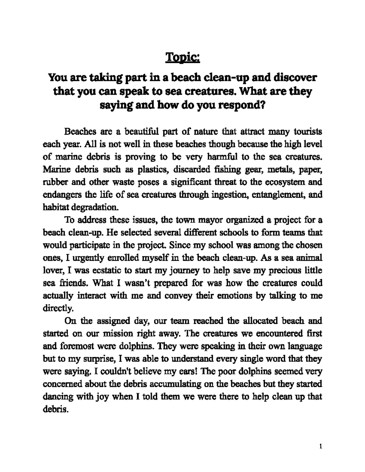 Ayesha's Essay Printable - Topic: You are taking part in a beach and discover that you can speak ...