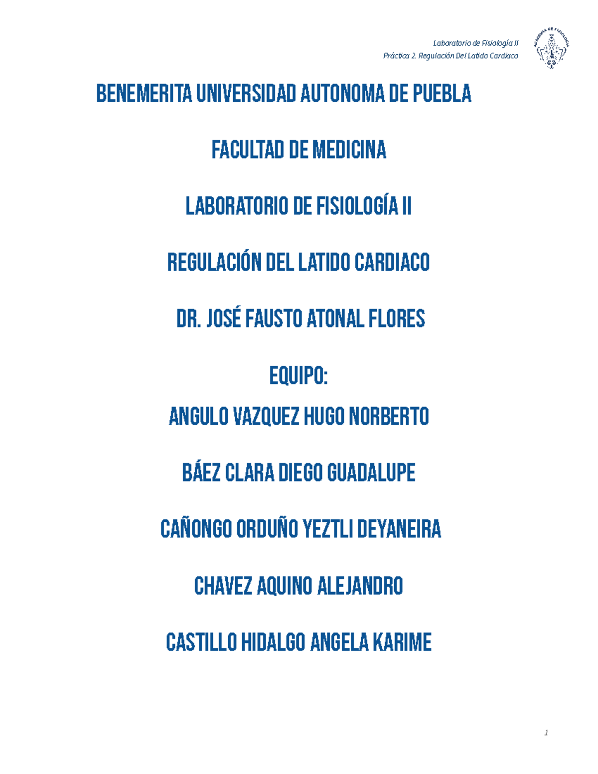 Fisio IIPráctica 2 Regulación del latido cardíaco - Práctica 2 ...