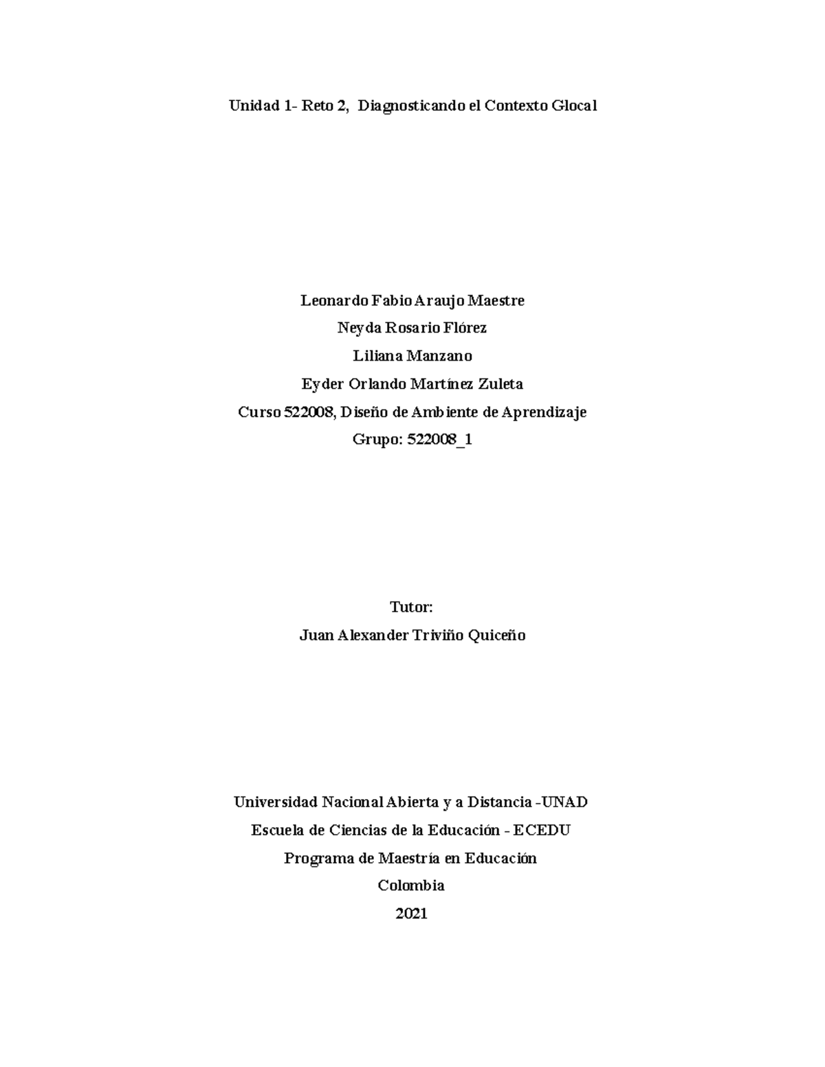 Reto 2 Diagnosticando el Contexto Glocal Grupo 522008 1 - Unidad 1 ...