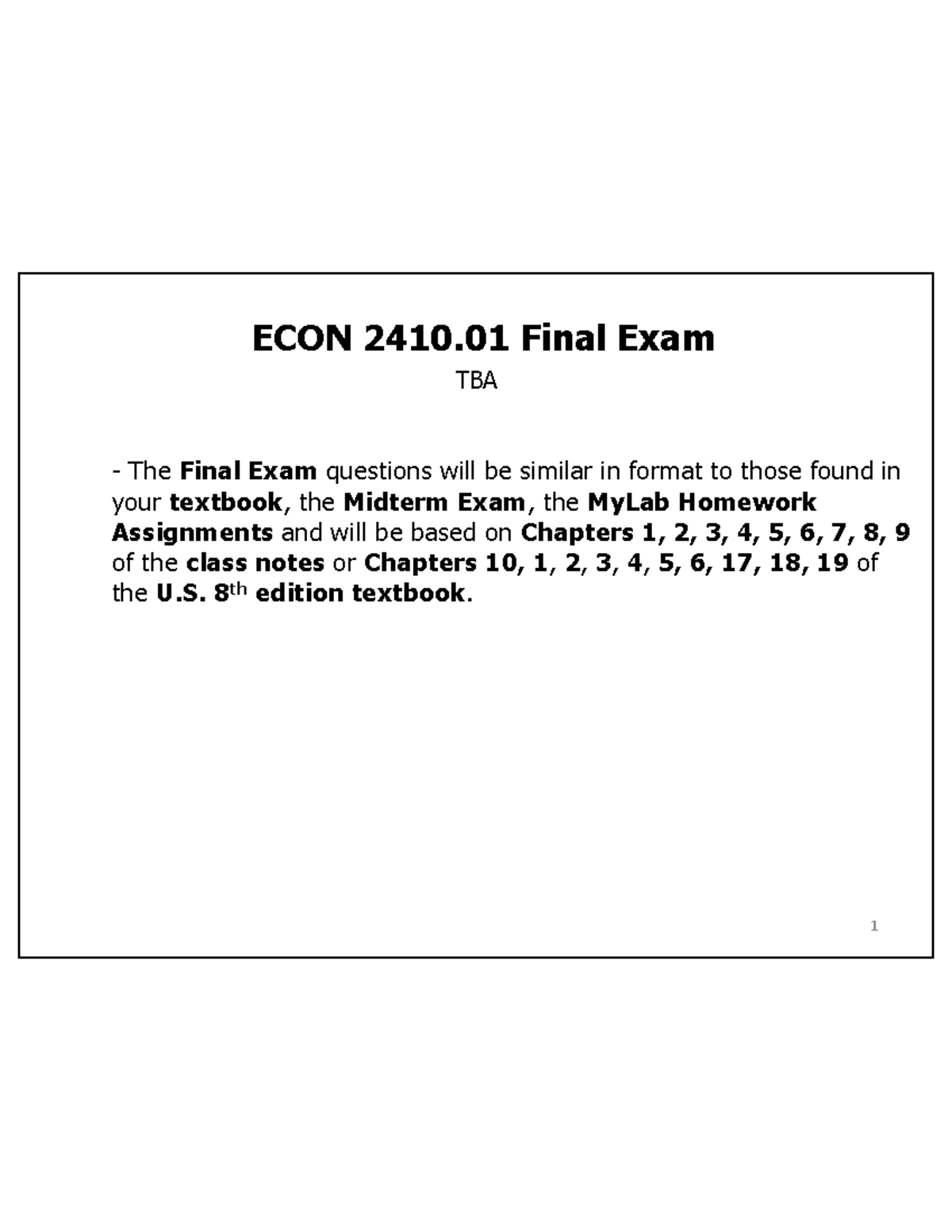 ECON2410 Final Rev - ECON 2410 Final Exam The Final Exam questions will ...