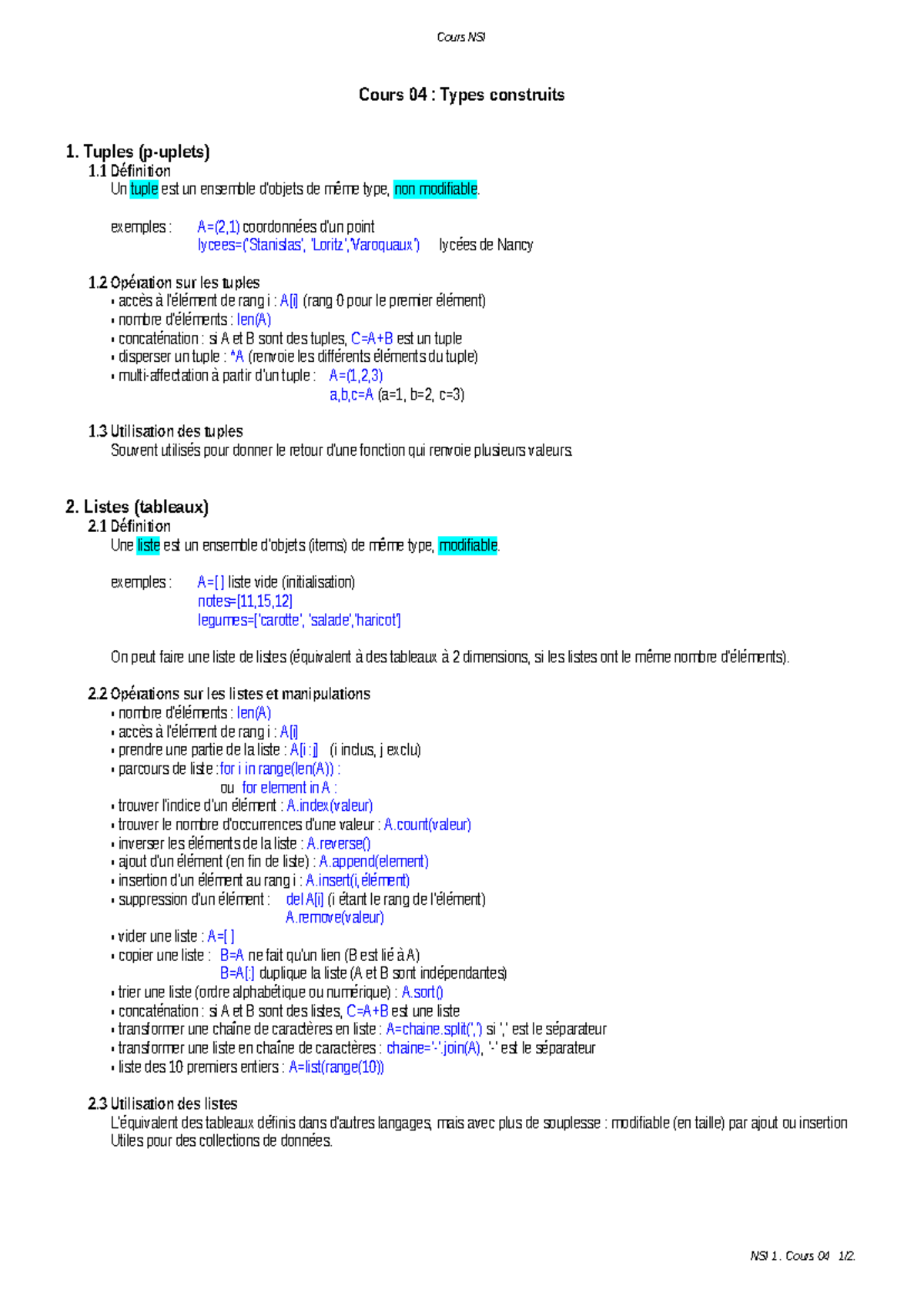 Cours 04 Types construits - Cours NSI Cours 04 : Types construits 1. Tuples (p-uplets) 1 ...