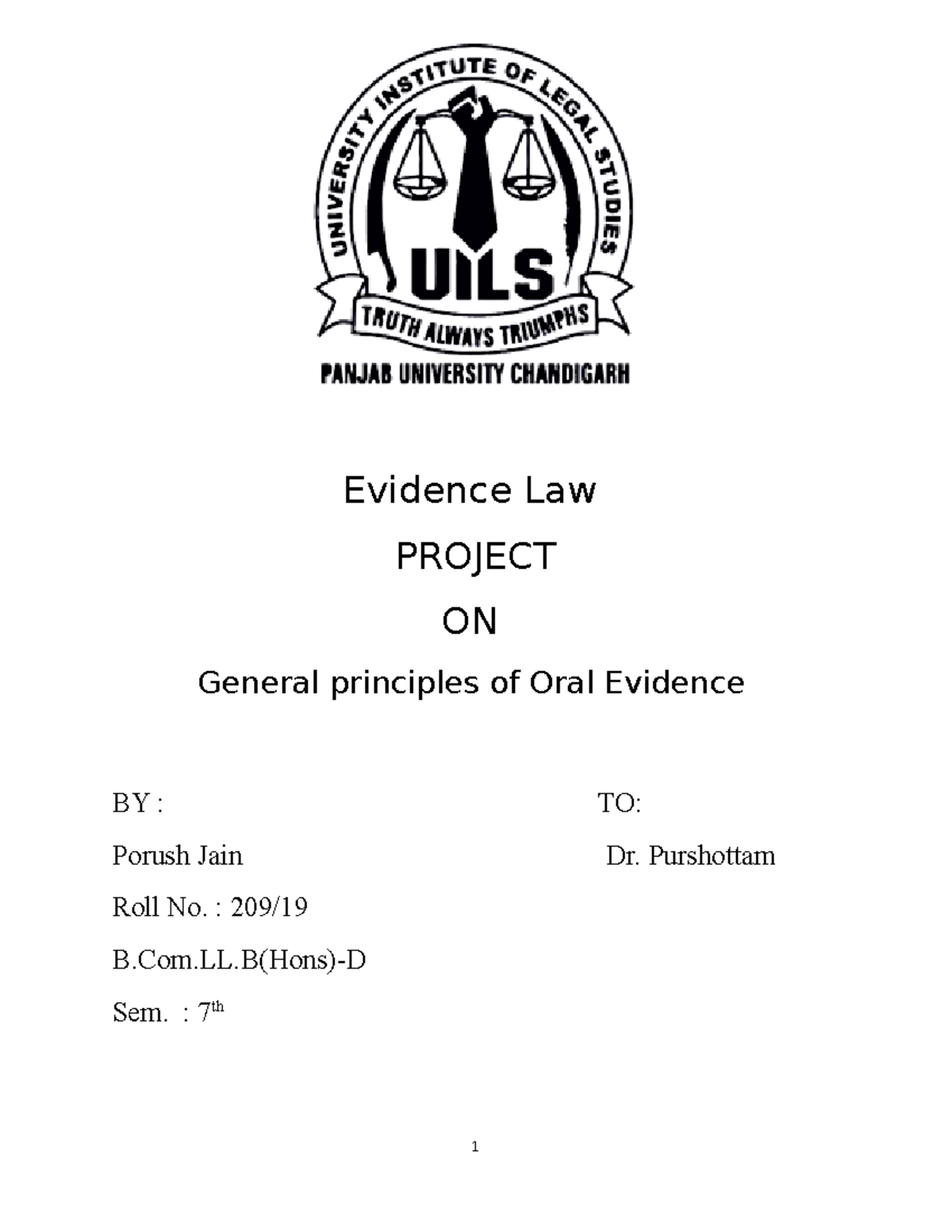 Project evidence - Evidence Law PROJECT ON General principles of Oral ...