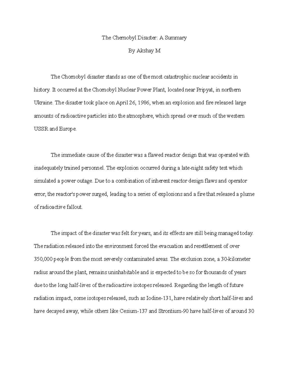 The Chernobyl Disaster A Summary - It occurred at the Chornobyl Nuclear ...