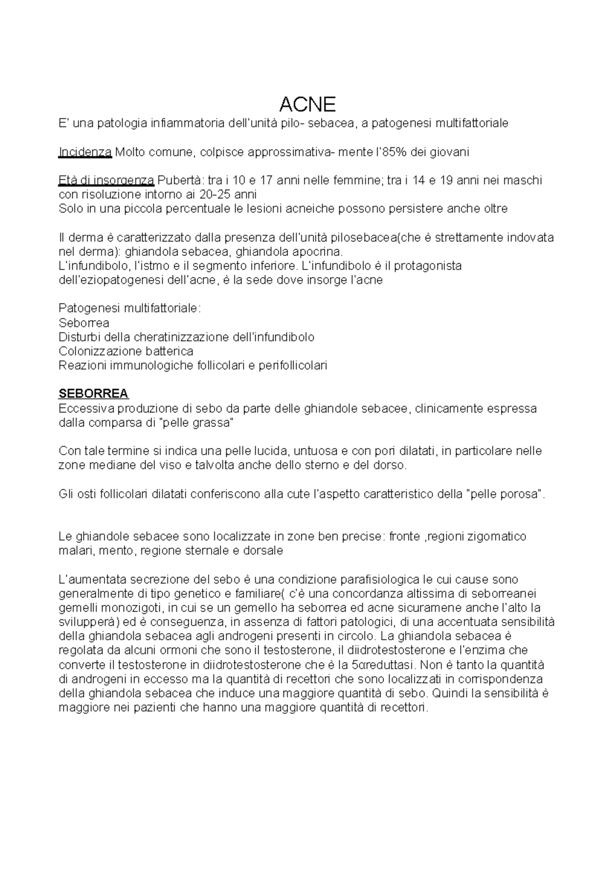 Dermatologia-acne-rosacea-drmatite perirorale - ACNE E’ una patologia ...
