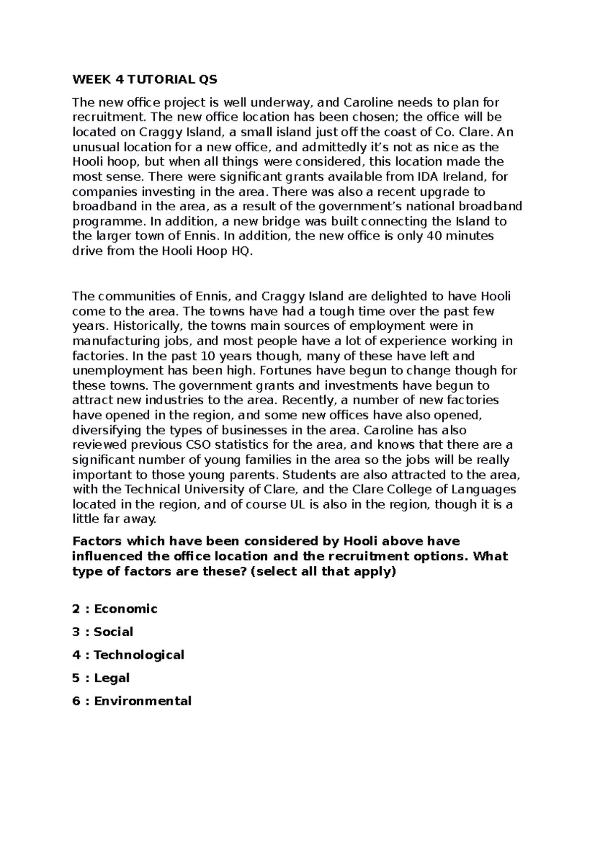 Week 4 Tutorial Qs - WEEK 4 TUTORIAL QS The new office project is well underway, and Caroline ...