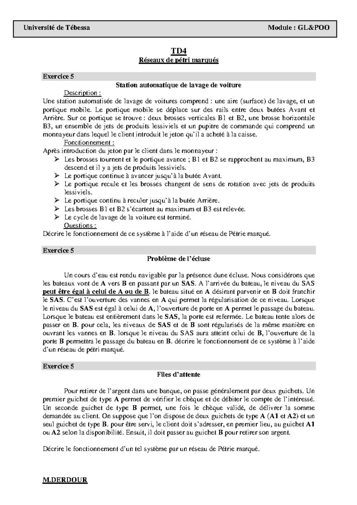 TD 4 GL POO - td4 - M Université de Tébessa Module : GL&POO TD Réseaux de pétri marqués Exercice ...
