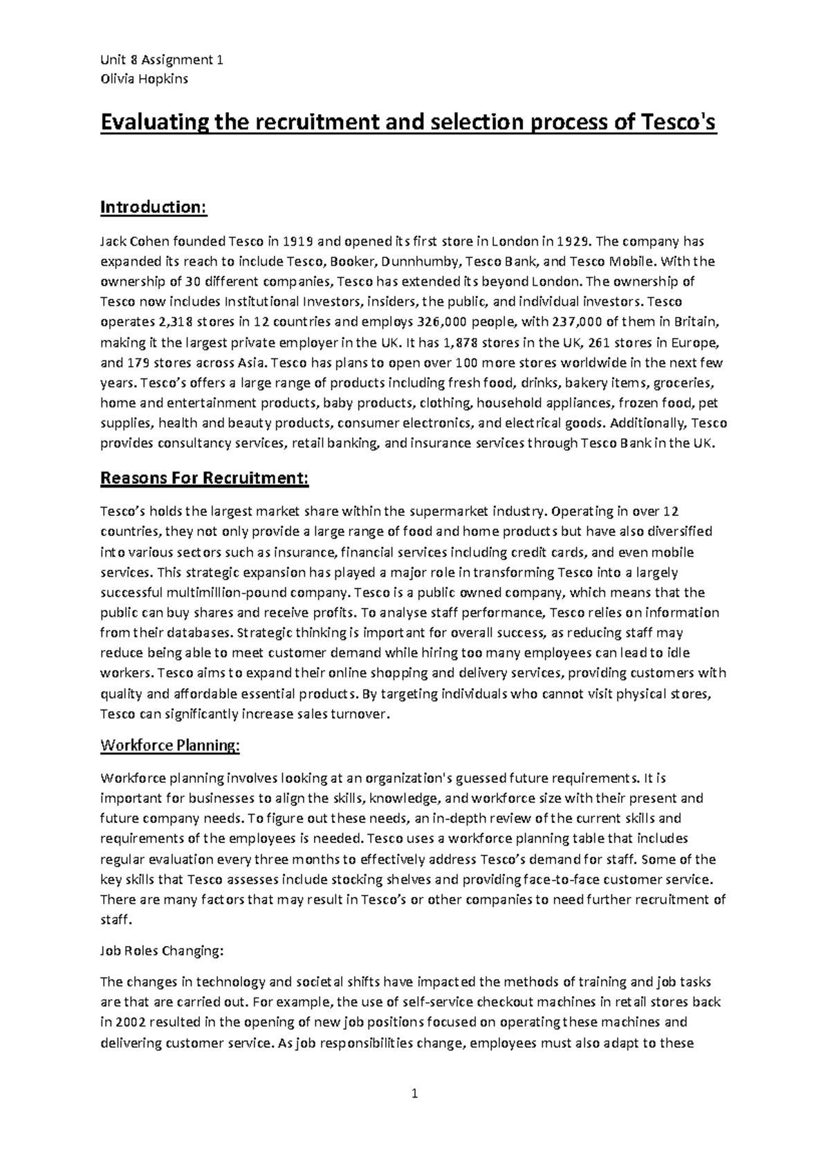 Unit 8 Assignment 1 Draft - Olivia Hopkins Evaluating the recruitment ...