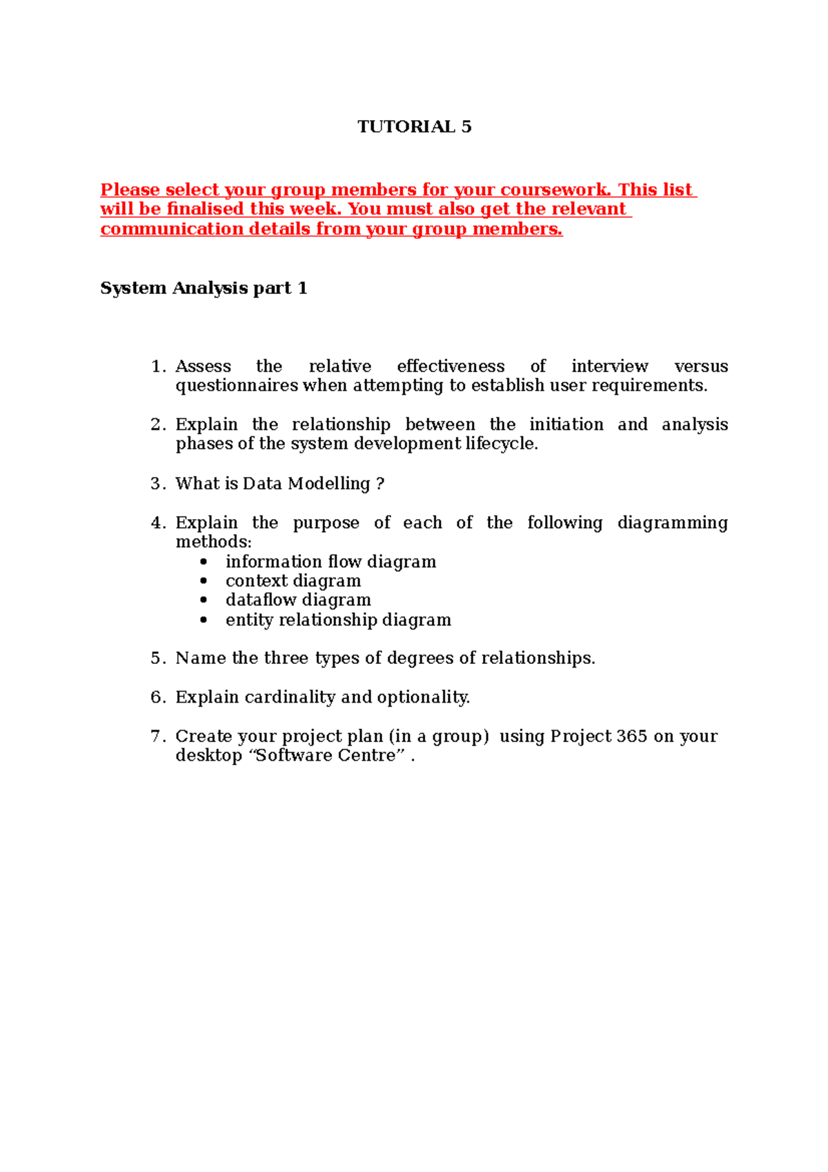 Tutorial 5 - TUTORIAL 5 Please select your group members for your ...