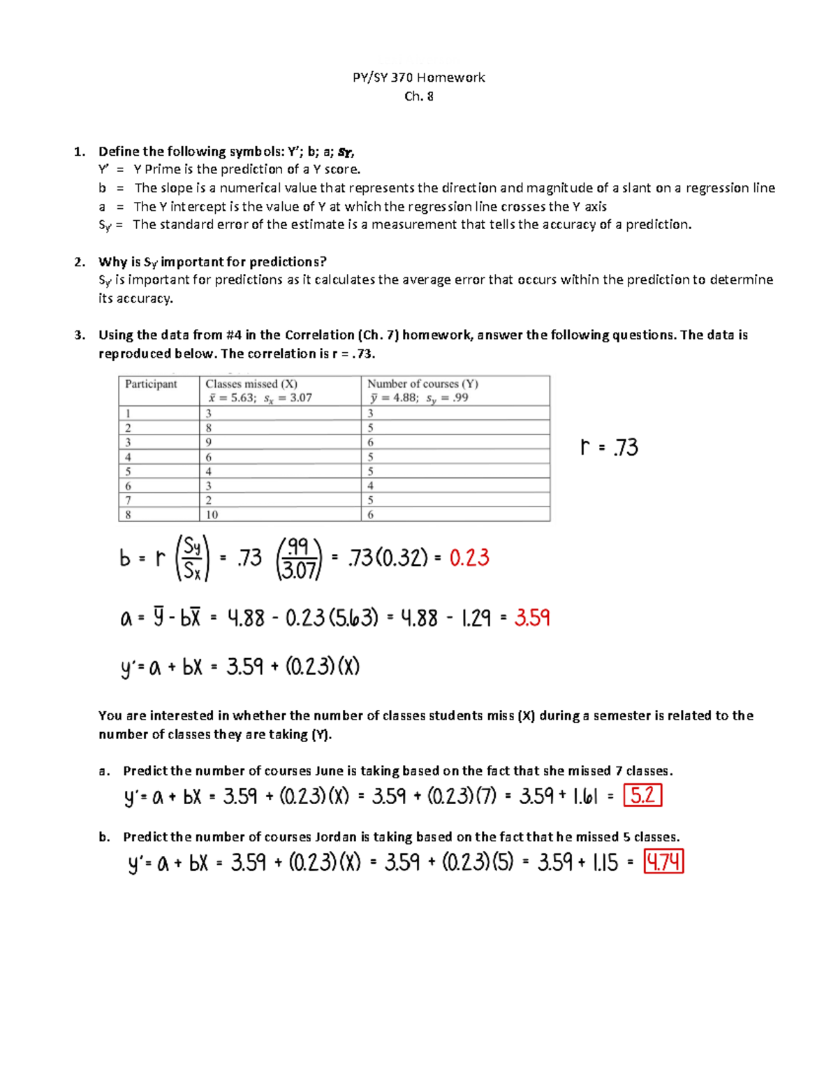 Homework 8 - Teacher: Kelley - Lexi Alverson PY/SY 370 Homework Ch. 8 ...
