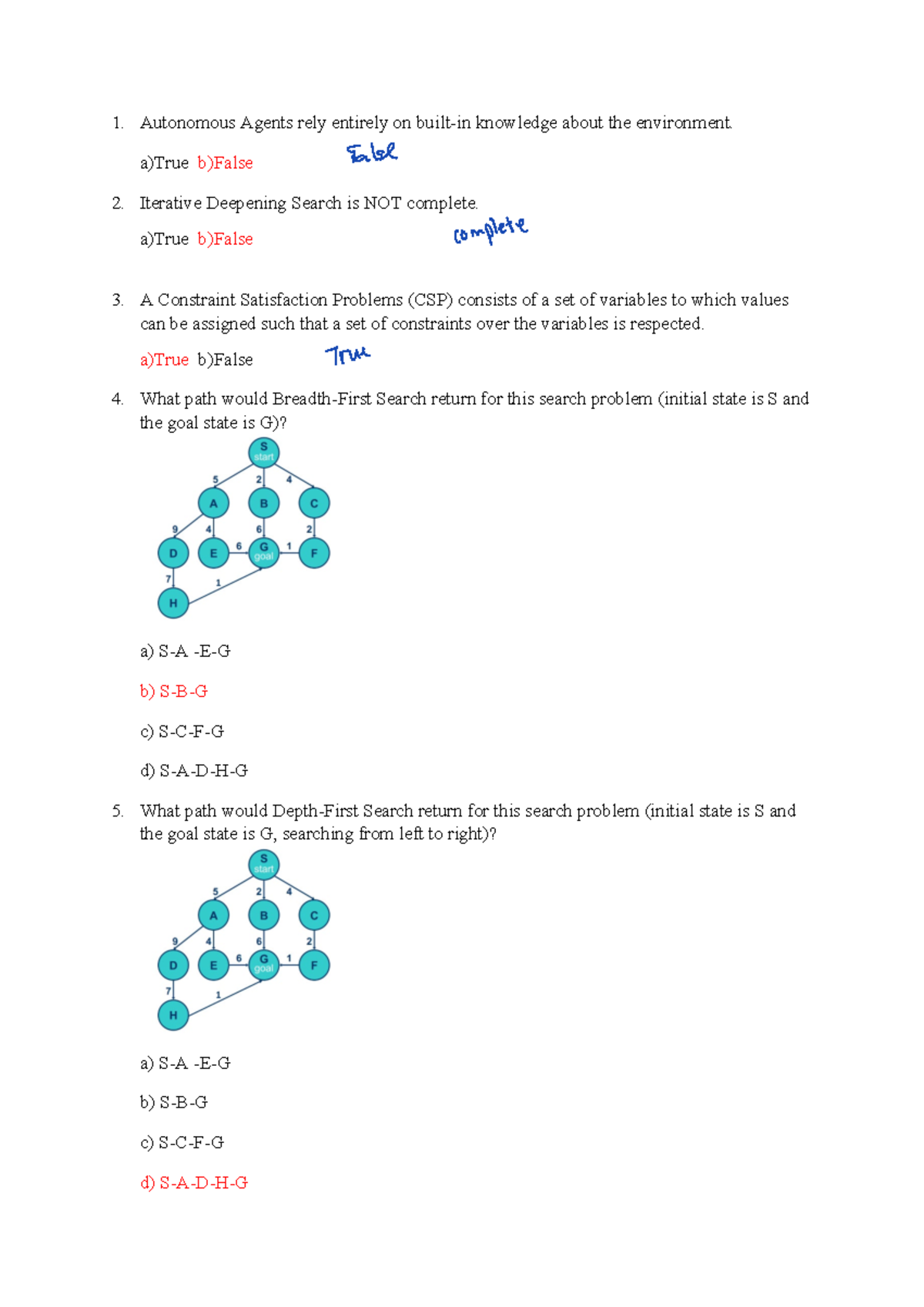 MA0218 DSAI AI quiz 2021 - Autonomous Agents rely entirely on built-in ...