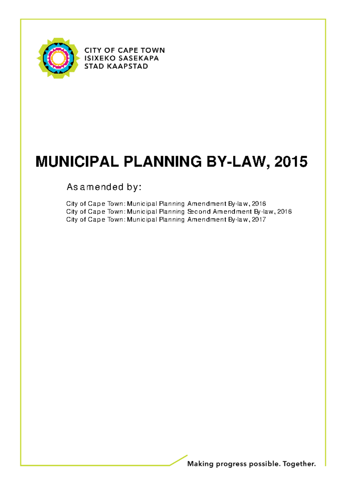 Municipal Planning By-Law containing all amendments - As a m end ed b y ...
