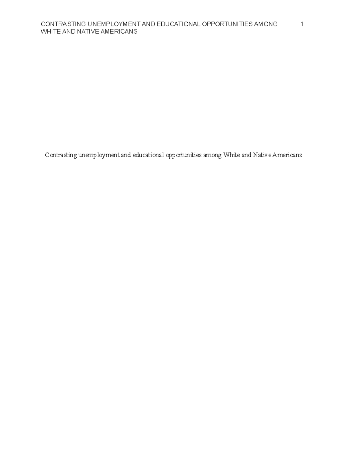 Csm final essay - Grade: A- Contrasting unemployment and educational ...