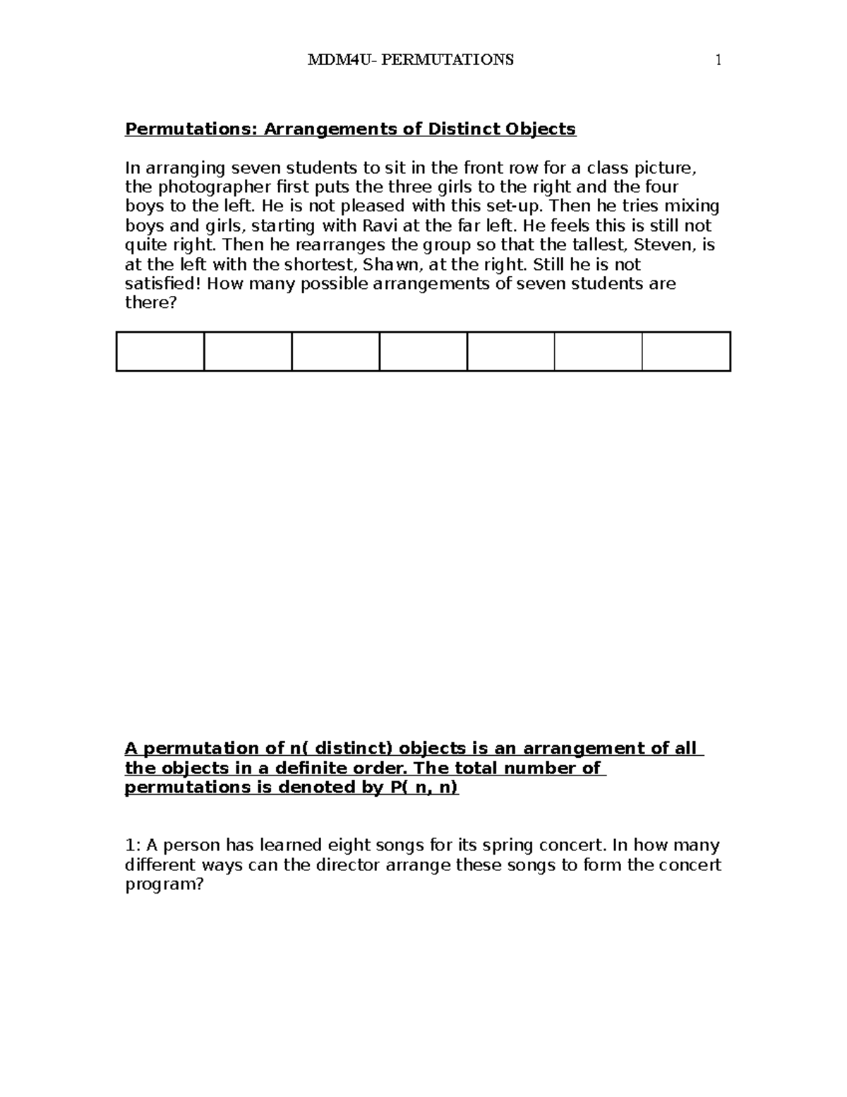 4.2- Factorial and permutations - MDM4U- PERMUTATIONS Permutations: Arrangements of Distinct ...