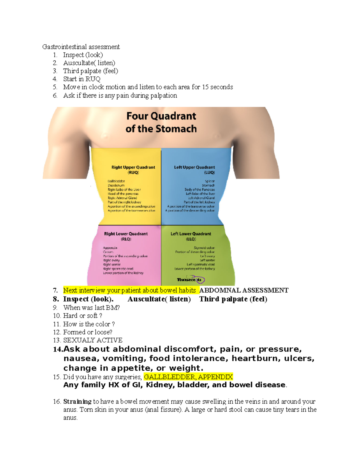 Gastrointestinal assessment - Inspect (look) 2. Auscultate( listen) 3 ...