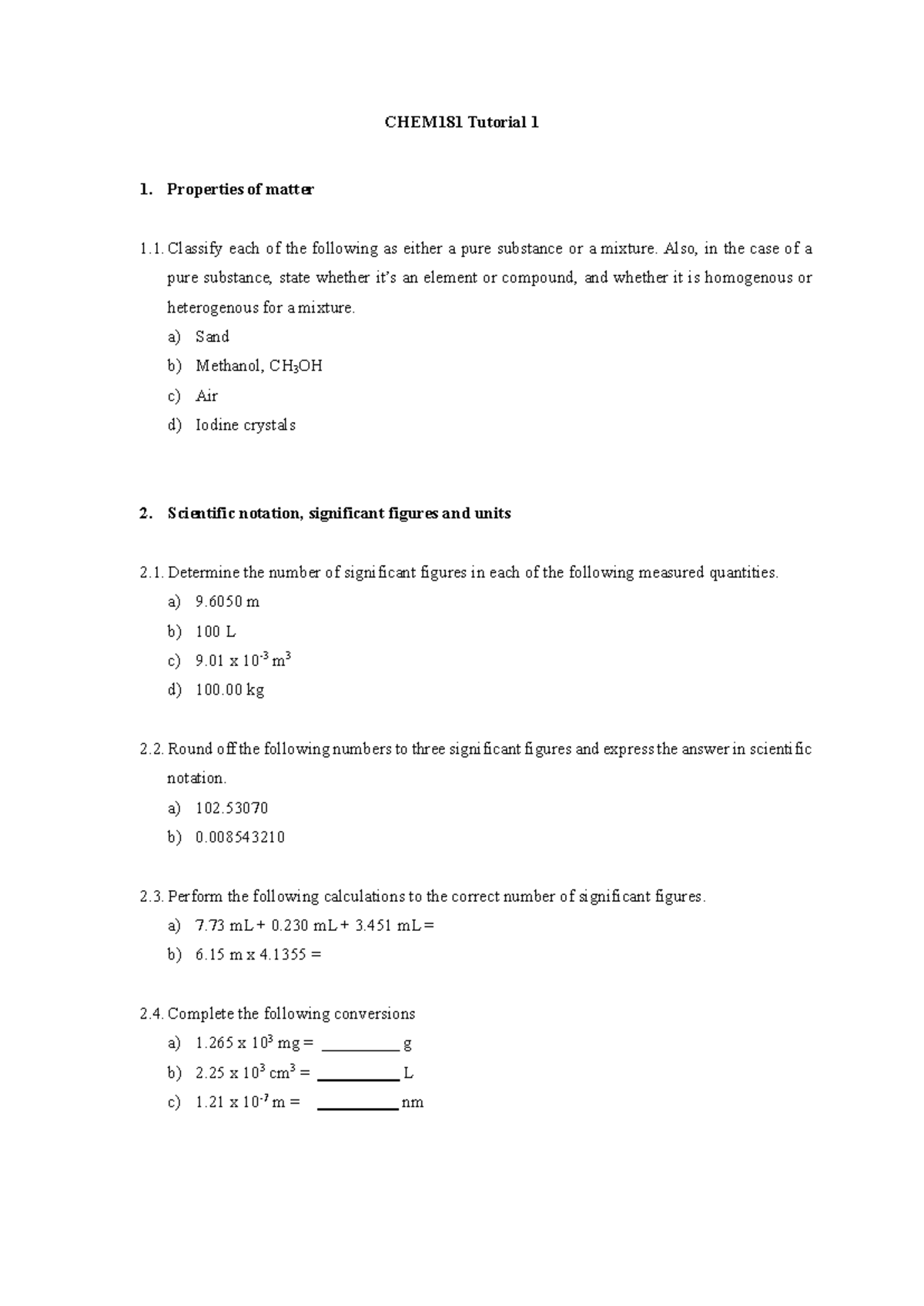 Tutorial 1 - CHEM181 Tutorial 1 Properties of matter Classify each of the following as either a ...