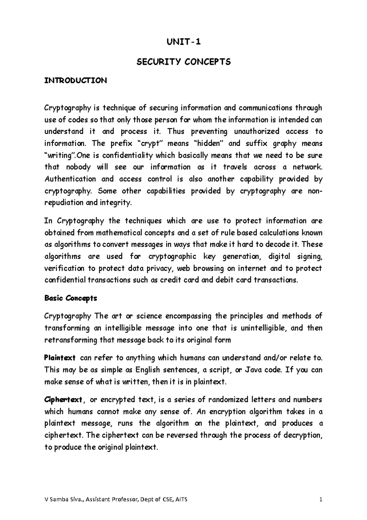 UNIT-1 - UNIT- SECURITY CONCEPTS INTRODUCTION Cryptography is technique of securing information ...