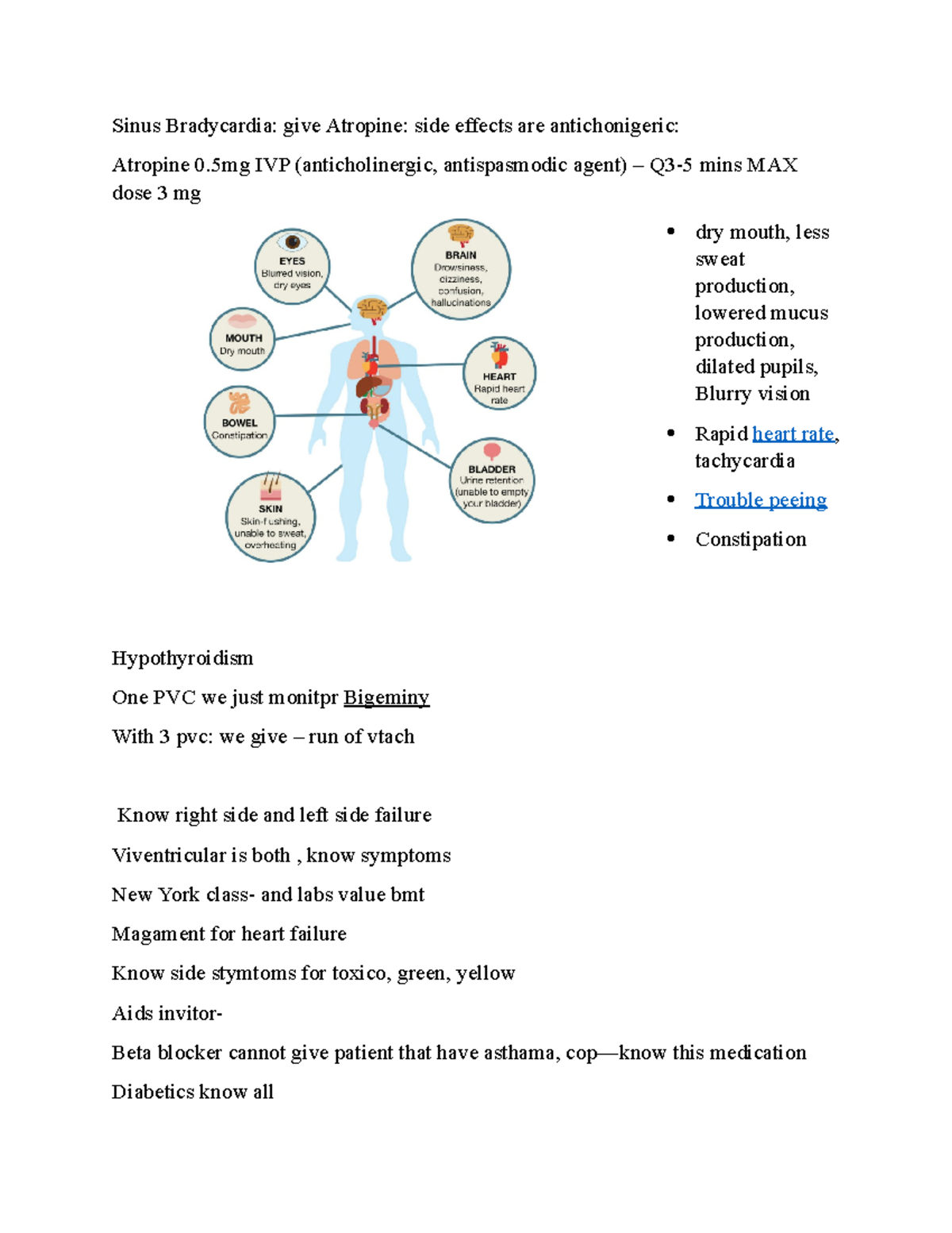 Sinus Bradycardia - quiz 2 - Sinus Bradycardia: give Atropine: side ...