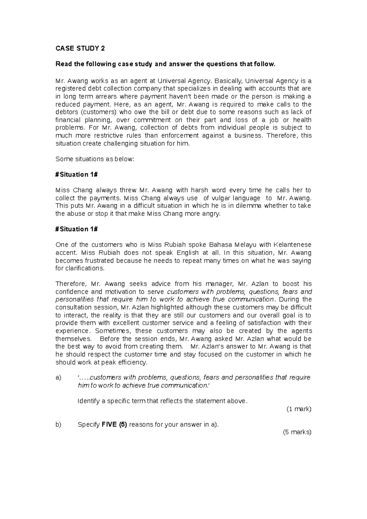 CSM452 CASE Study 2 - CASE STUDY 2 Read the following case study and answer the questions that ...
