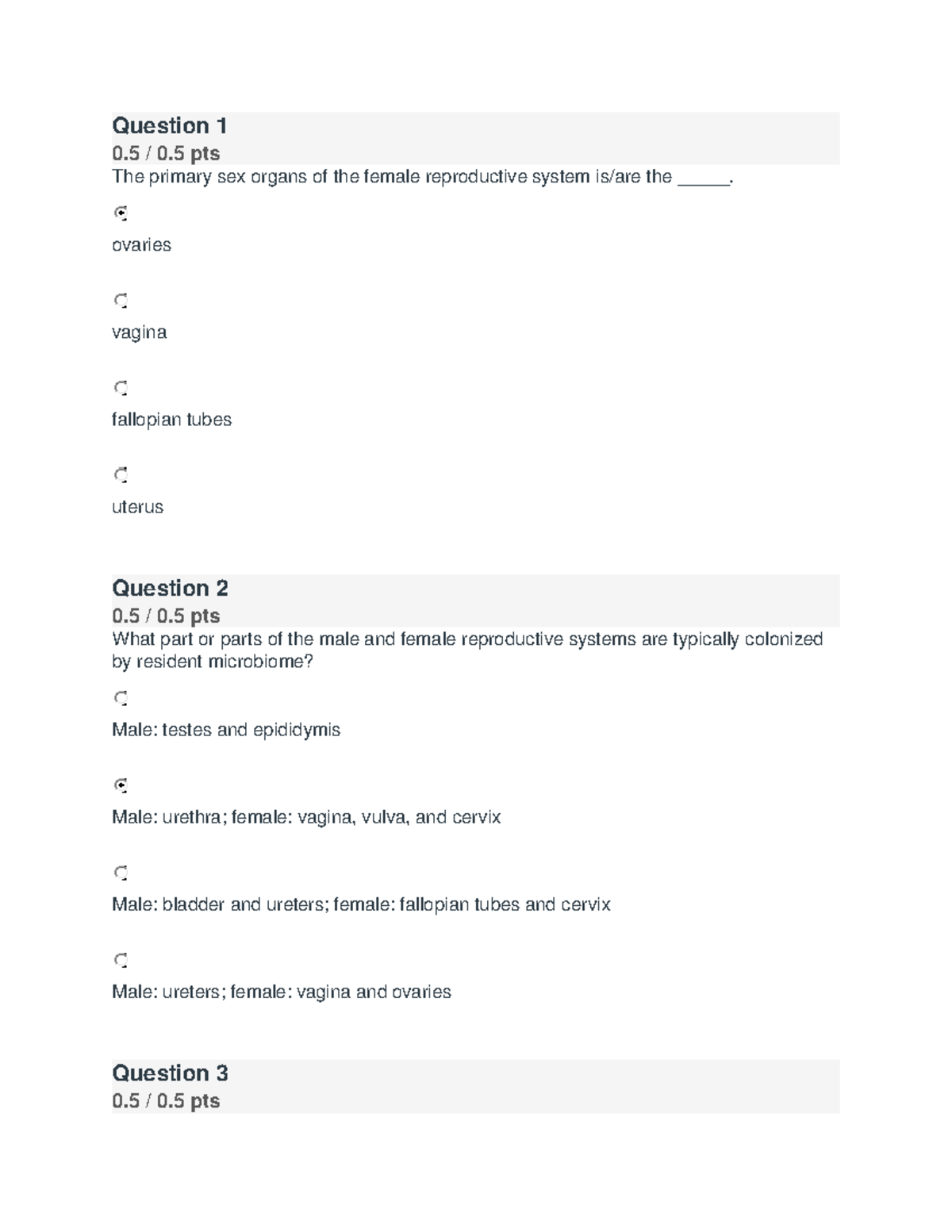 BIO 201 Ch 14 Questions - Question 1 0 / 0 pts The primary sex organs ...