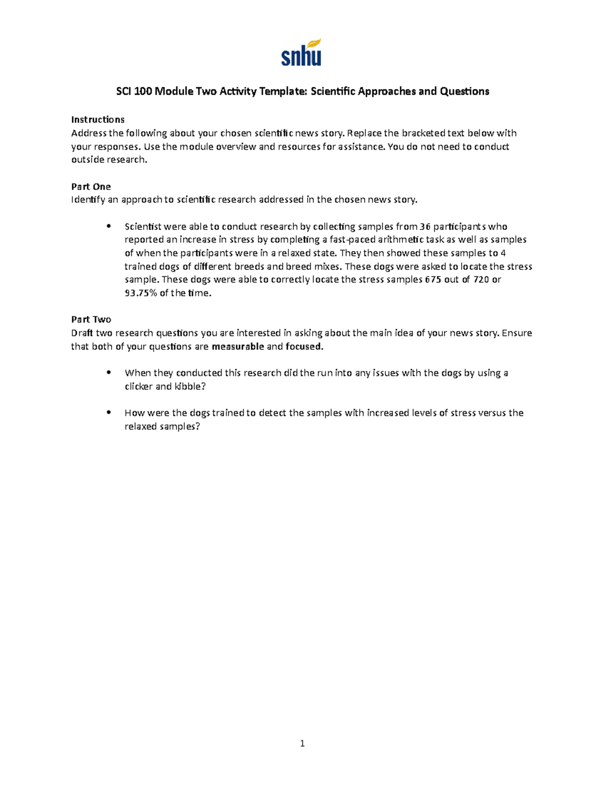 Science Week 2-2 Grade A - SCI 100 Module Two Activity Template: Scientific Approaches and ...