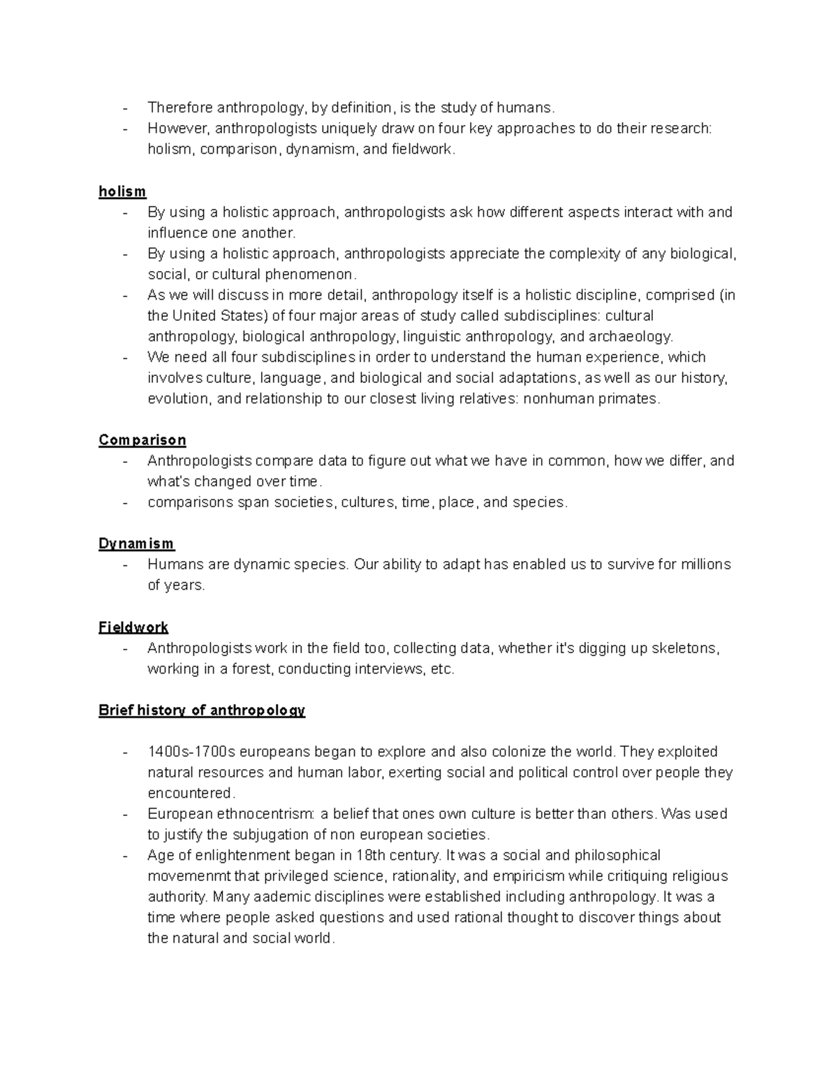 Anta01 midterm review notes - Therefore anthropology, by definition, is ...