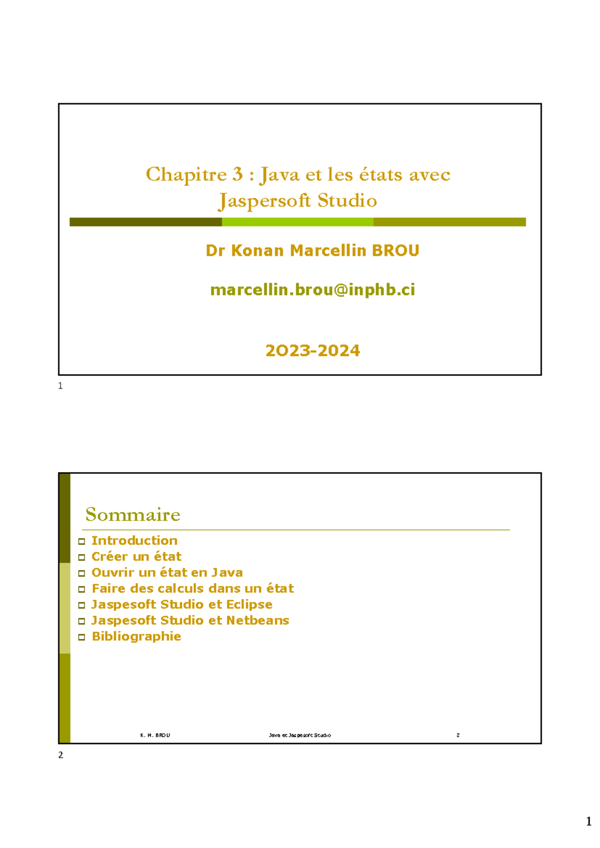 Ch4Java Et Jaspersoft Report - Chapitre 3 : Java et les états avec Jaspersoft Studio Dr Konan ...