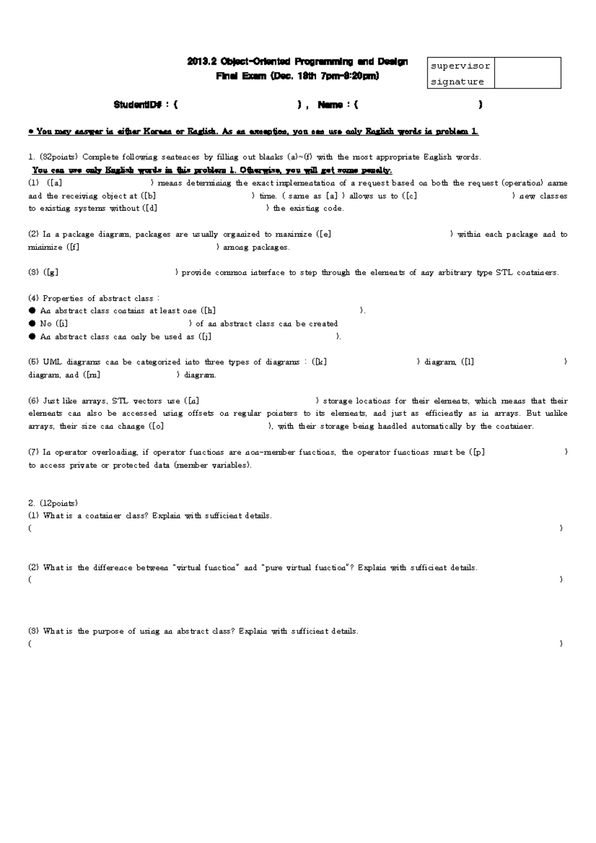 OOP13-final - nil - 2013 Object-Oriented Programming and Design Final Exam (Dec. 18th 7pm-8:20pm ...