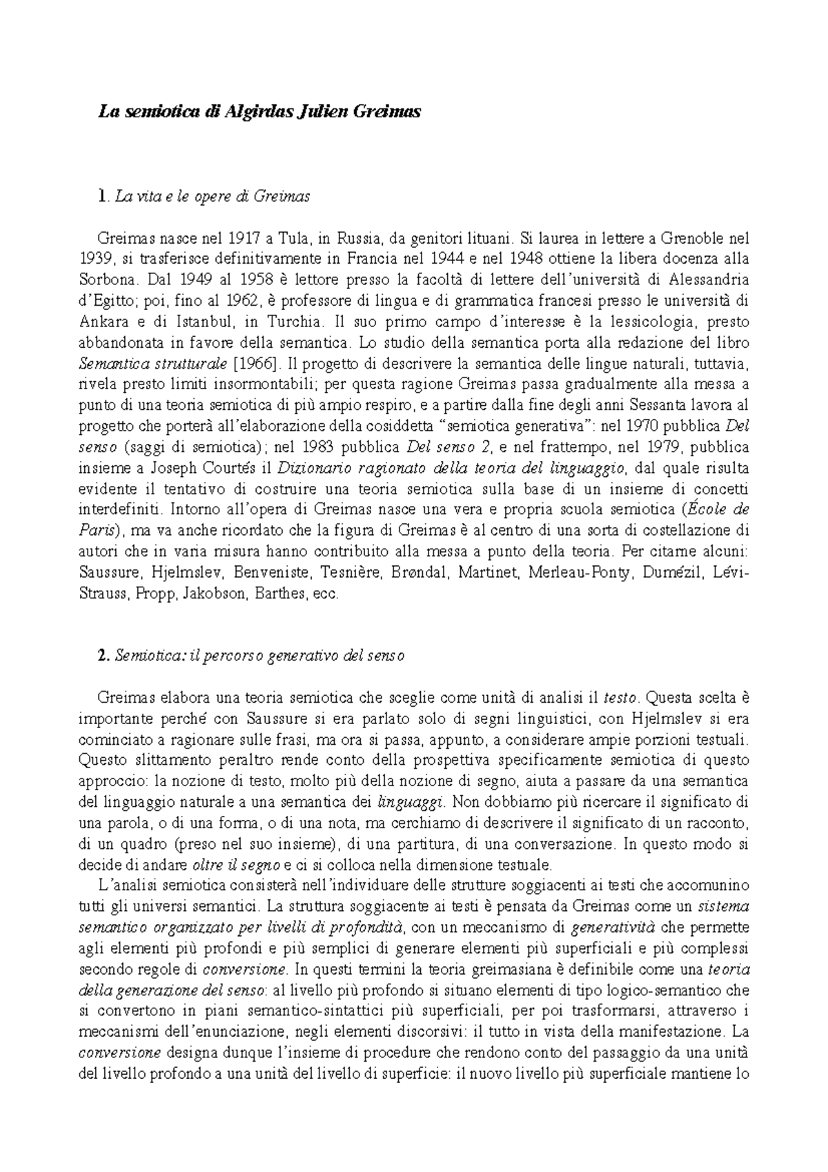 Greimas - La semiotica di Algirdas Julien Greimas 1. La vita e le opere ...