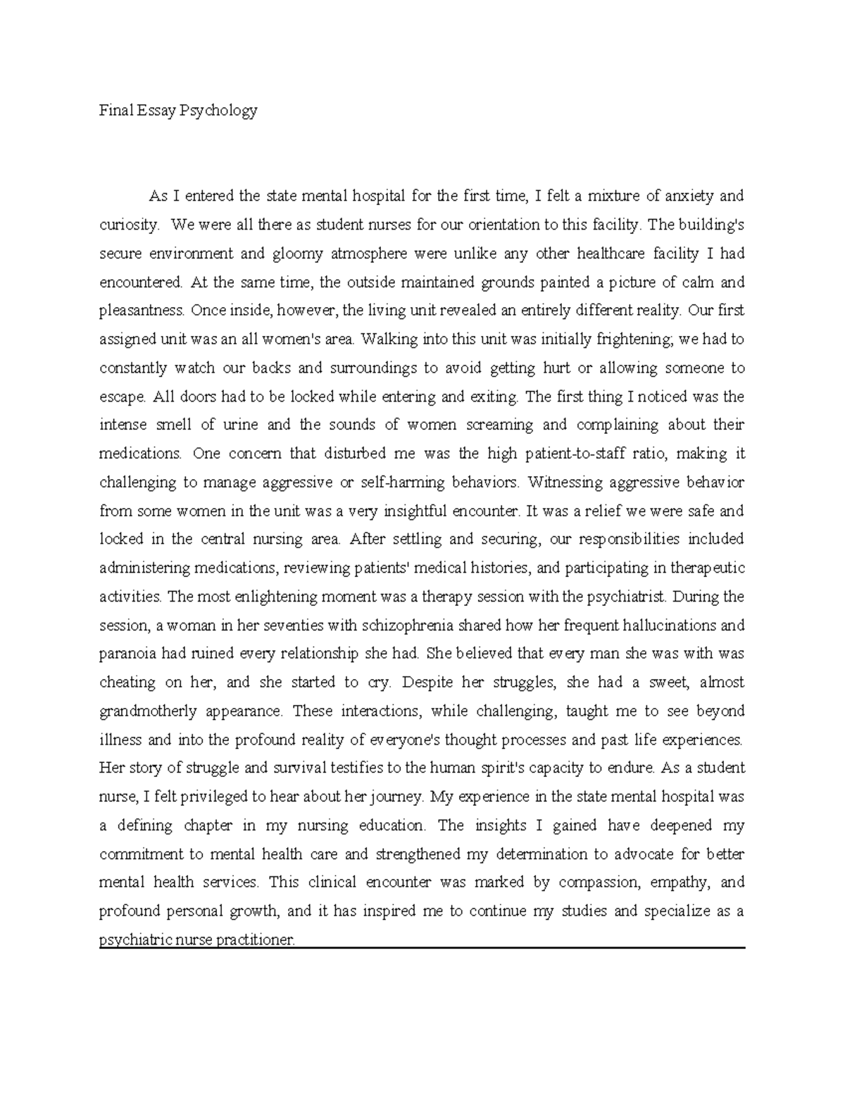 Final Essay Psych - Final Essay Psychology As I entered the state ...