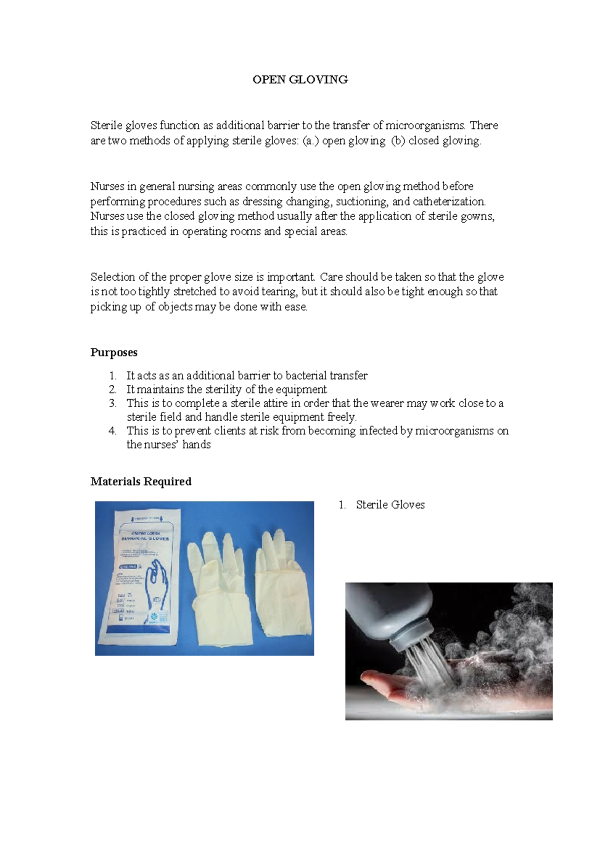 Open Gloving - OPEN GLOVING Sterile gloves function as additional ...