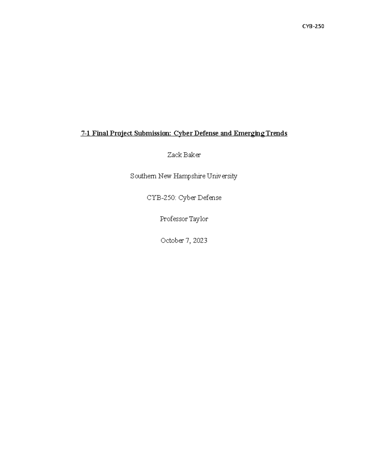 CYB-250 7-1 Final Project - 7-1 Final Project Submission: Cyber Defense ...