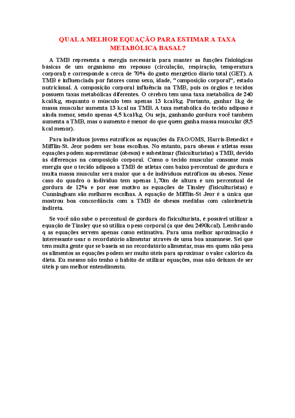 QUAL A Melhor Equacao PARA TMB - QUAL A MELHOR EQUAÇÃO PARA ESTIMAR A ...