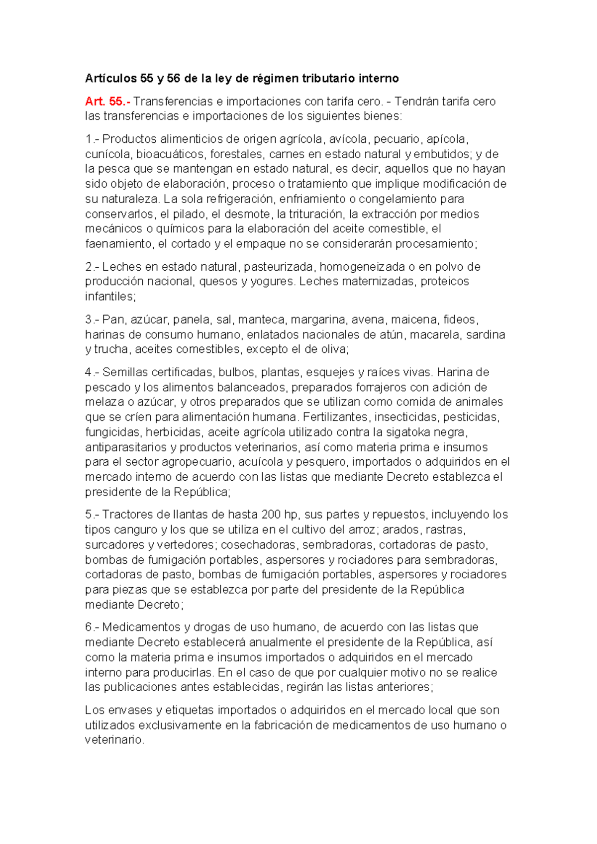 Artículos 55 y 56 de la ley de régimen tributario interno - 55.- Transferencias e importaciones ...