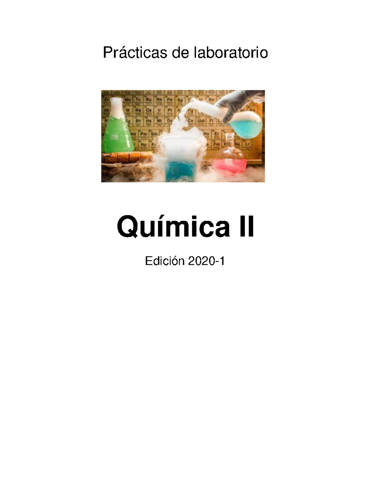 2. Practicas Laboratorio Química II 2020-1 - Prácticas de laboratorio ...
