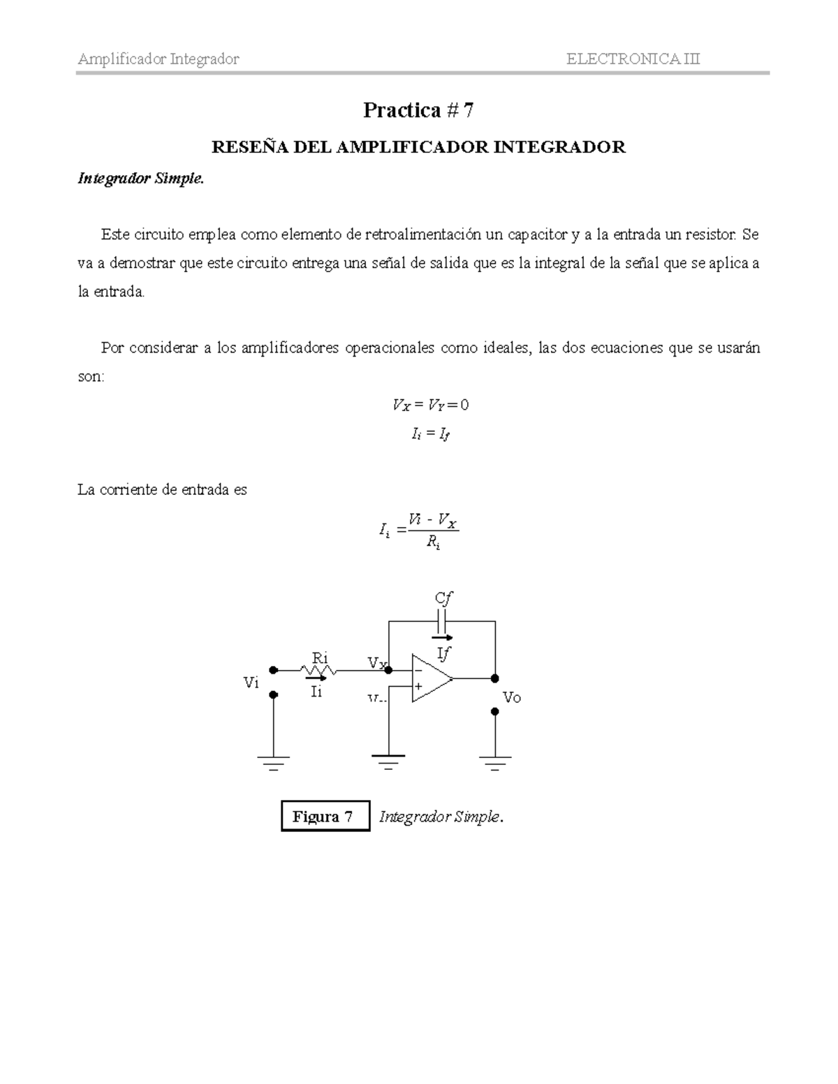 7.- Integrador - Amplificador Integrador ELECTRONICA Practica 7 DEL ...