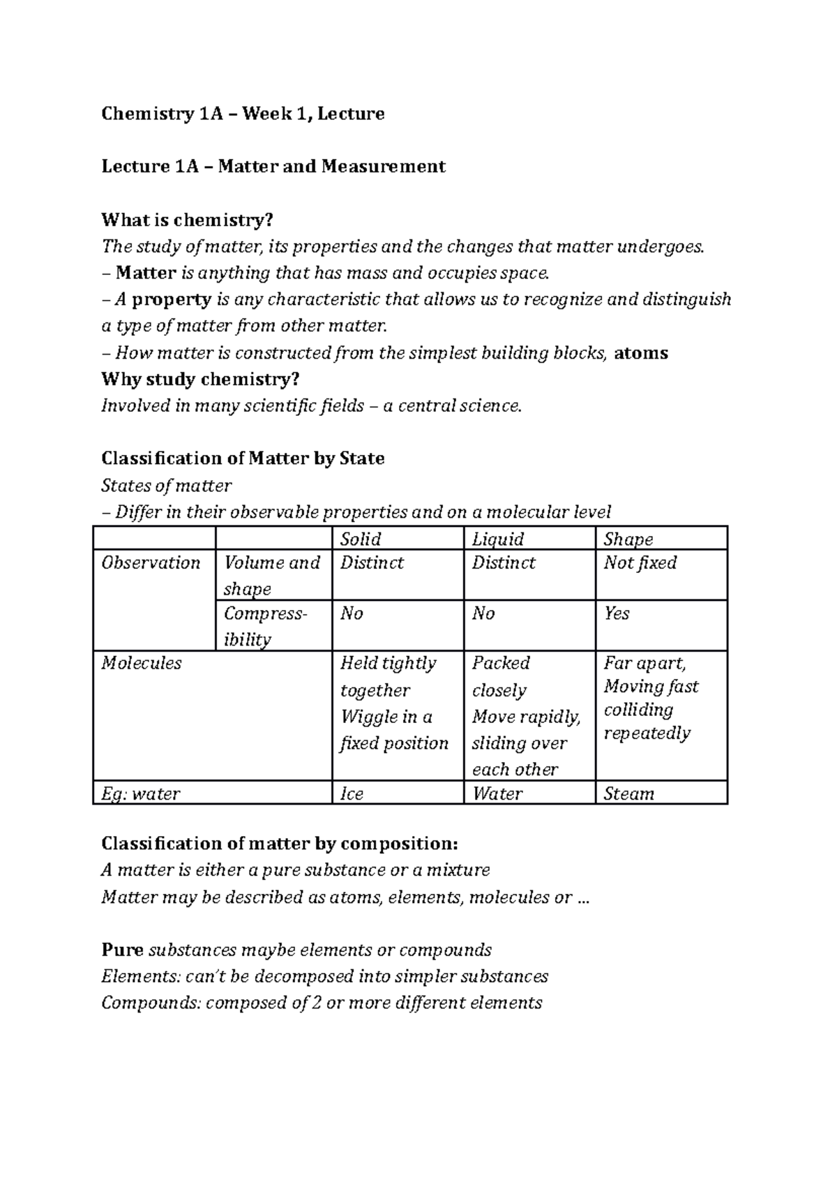 Week 1 Lecture 1A - Chemistry 1A – Week 1, Lecture Lecture 1A – Matter and Measurement What is ...