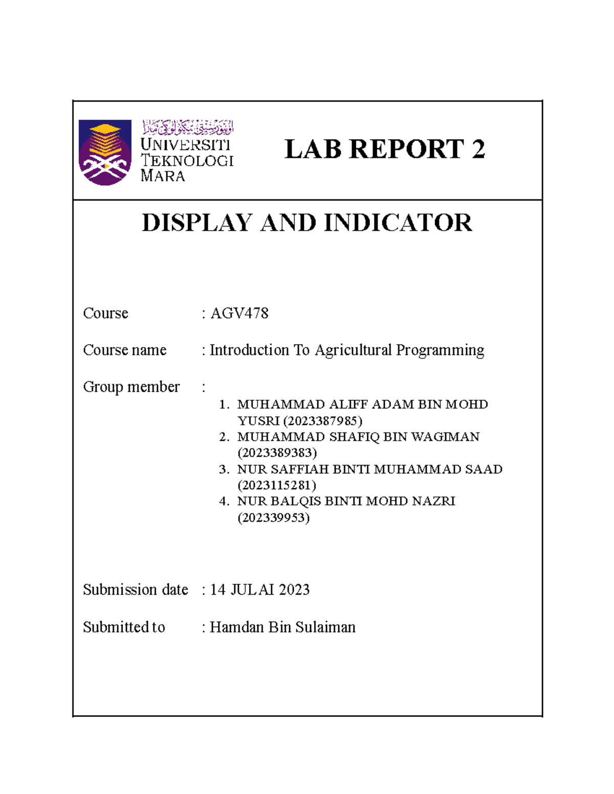 LAB 2 Lcd group 2 - lab report agv 478 - LAB REPORT 2 DISPLAY AND INDICATOR Course Course name ...
