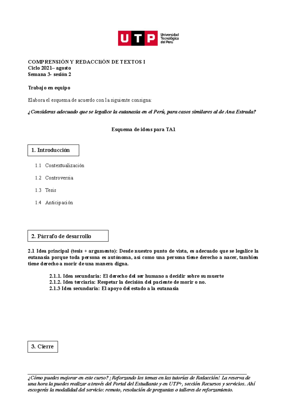 S03.s2-Esquema para TA1 (material) 2021 agosto - COMPRENSIÓN Y REDACCIiÓN DE TEXTOS I Ciclo 2021 ...